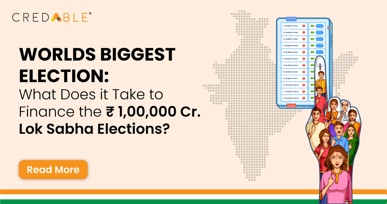 The Economics Behind India’s INR 1,00,000 Cr. Lok Sabha Elections in 2024